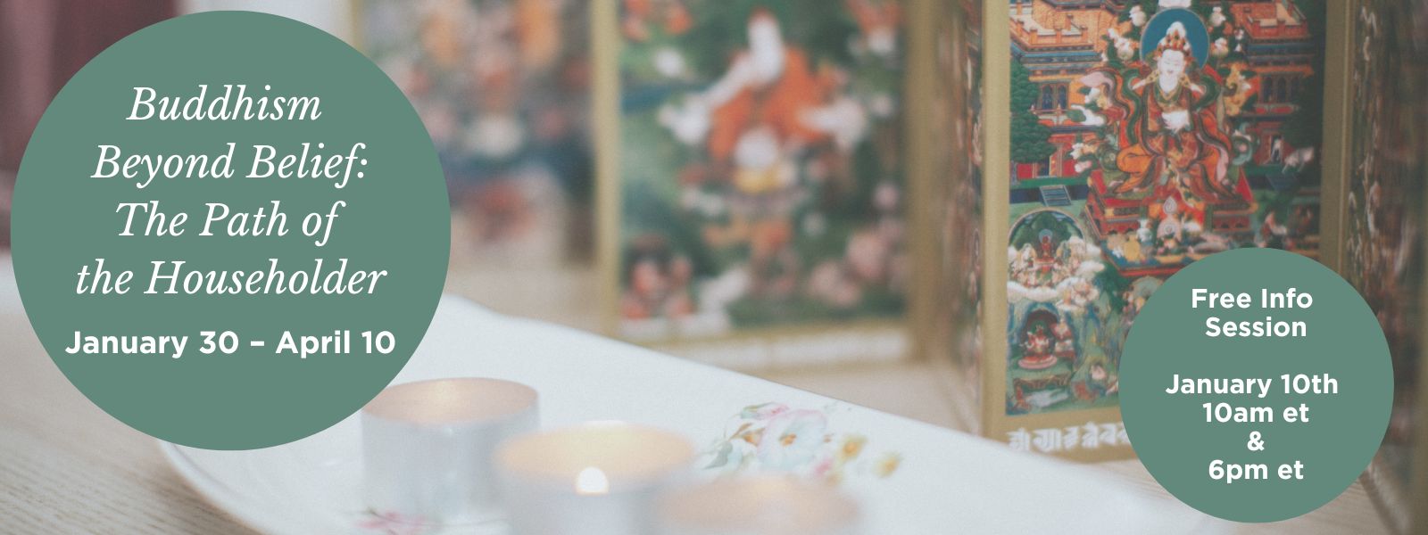 Free info session Jan 10 to discuss the Buddhist Path (and a new ...